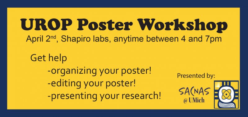 (Expired) UROP Poster Presentation Workshop | Happening @ Michigan