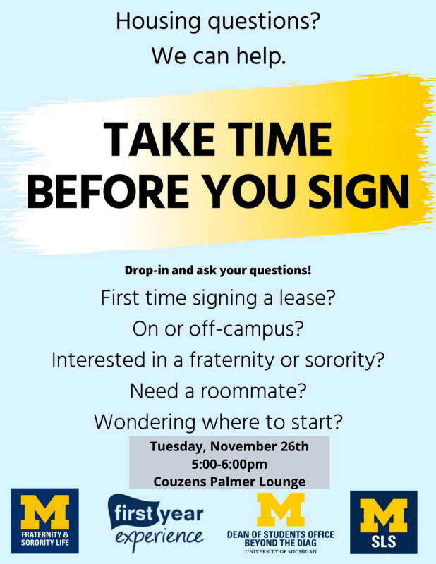 (Expired) Take Time Before You Sign (Your Lease) | Happening @ Michigan