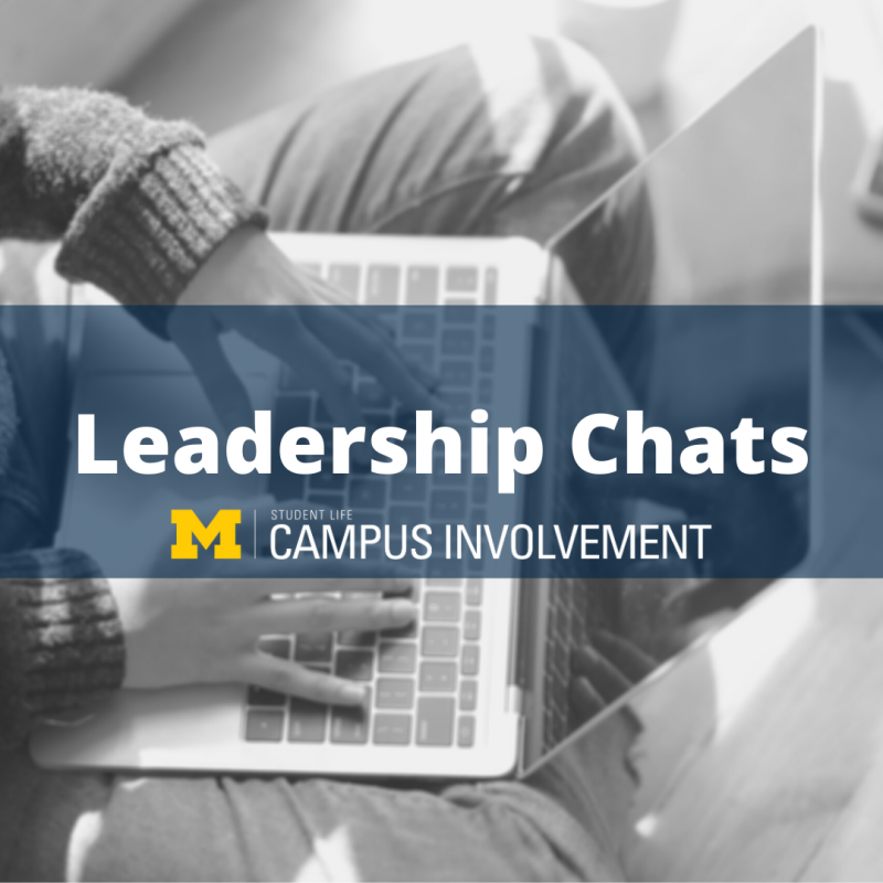 (Expired) Leadership Chats - Virtual Alternatives for Student Org ...