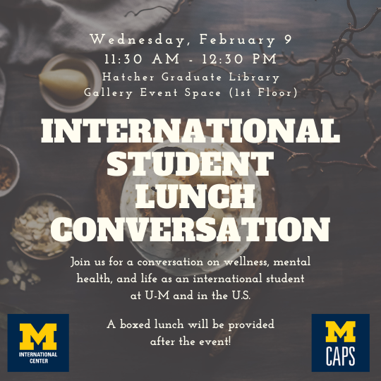 (Expired) International Student Lunch Conversation | Happening @ Michigan