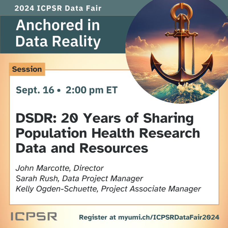 (Expired) DSDR: 20 Years of Sharing Population Health Research Data and ...