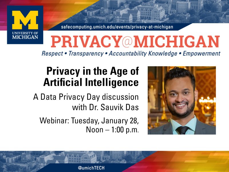(Expired) Privacy in the Age of Artificial Intelligence: Dr. Sauvik Das ...