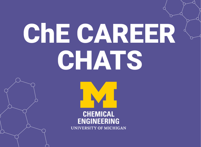(Expired) ChE Career Chat: Pharma/Biotech | Happening @ Michigan