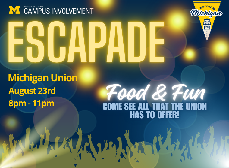 (Expired) Welcome to Michigan: Escapade | Happening @ Michigan