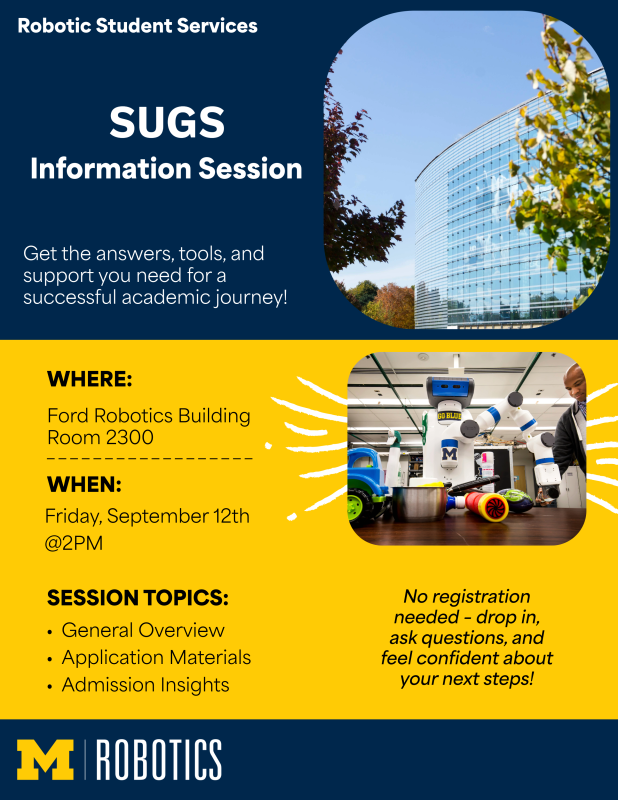 (Expired) SUGS Robotics Info Session | Happening @ Michigan