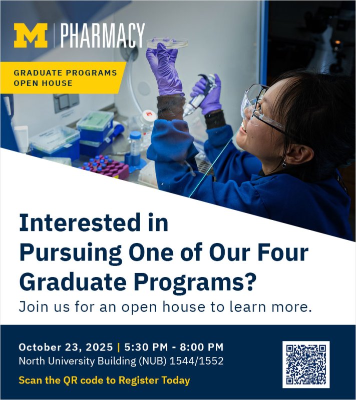 (Expired) U-M College of Pharmacy Graduate Programs Open House ...