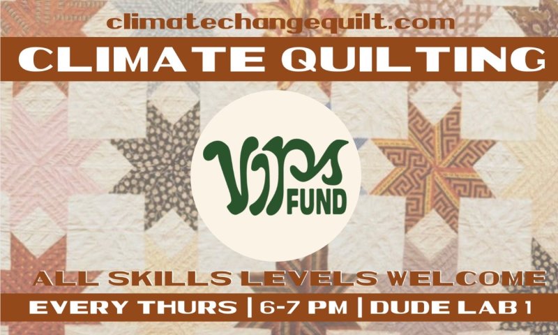 Crafting Meeting: Climate Quilting | Happening @ Michigan