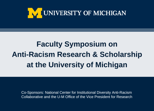 (Expired) Faculty Symposium on Anti-Racism Research and Scholarship at ...