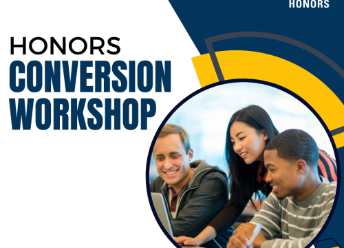 (Expired) Honors Conversion Workshops | Happening @ Michigan