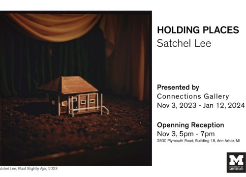 (Expired) Holding Places Exhibition by Satchel Lee | Happening @ Michigan