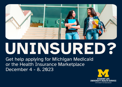(Expired) Uninsured Student Outreach | Happening @ Michigan