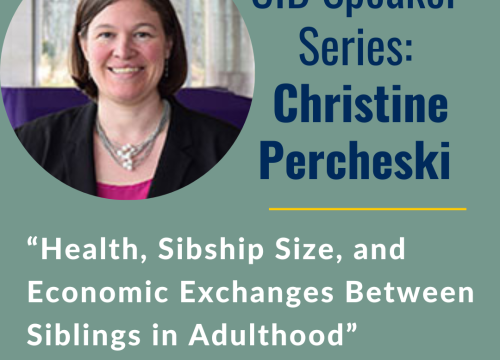 (Expired) “Health, Sibship Size, and Economic Exchanges Between ...