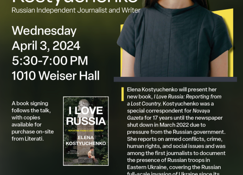 (Expired) CREES Book Talk Featuring Elena Kostyuchenko, Russian independent journalist and ...