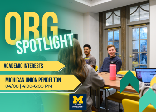 (Expired) Academic Interests Org Spotlight Night | Happening @ Michigan