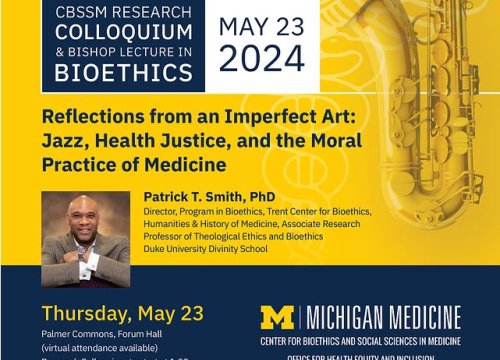(Expired) CBSSM Research Colloquium and Bishop Lecture in Bioethics ...