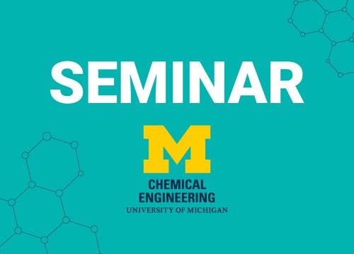 (Expired) ChE SEMINAR: Qiuming Yu, Cornell University | Happening ...