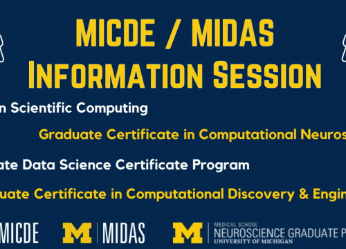 (Expired) MICDE - MIDAS Graduate Info Session | Happening @ Michigan