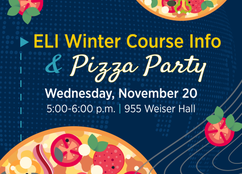 (Expired) ELI Course Info + Pizza Party! | Happening @ Michigan