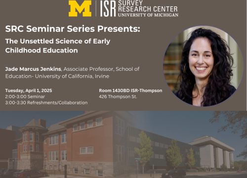 (Expired) SRC Seminar Series Presents: The Unsettled Science of Early Childhood Education ...