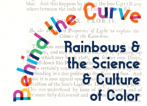 (Expired) Behind the Curve: Rainbows and the Science and Culture of ...