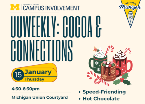 (Expired) UUWeekly: Cocoa & Connections | Happening @ Michigan